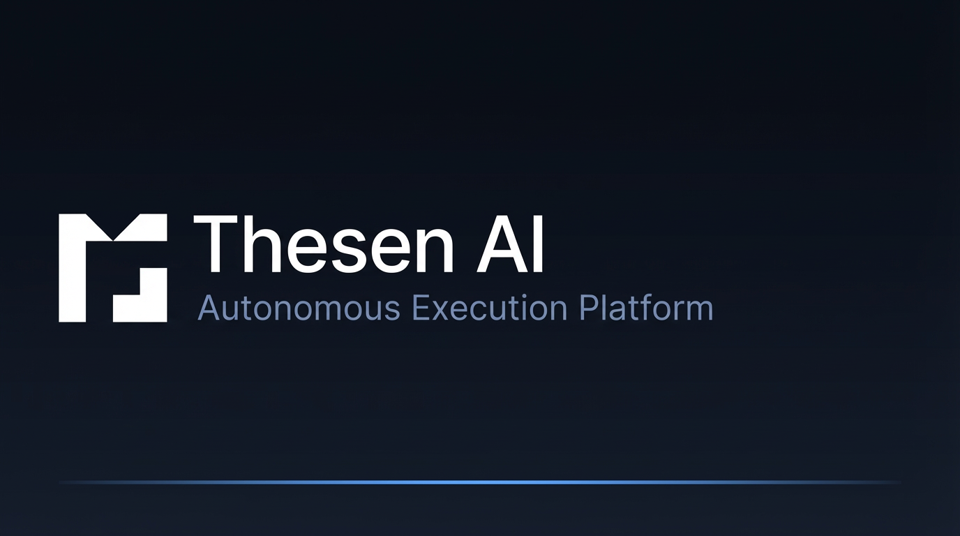 Thesen AI — Autonomous Execution Platform